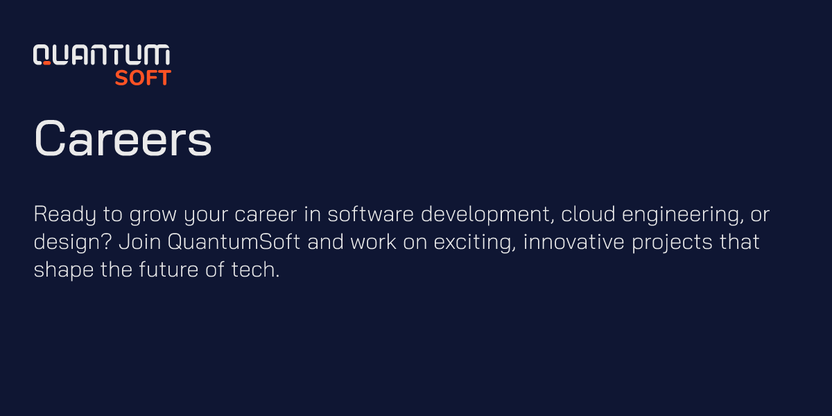 QuantumSoft | Careers
